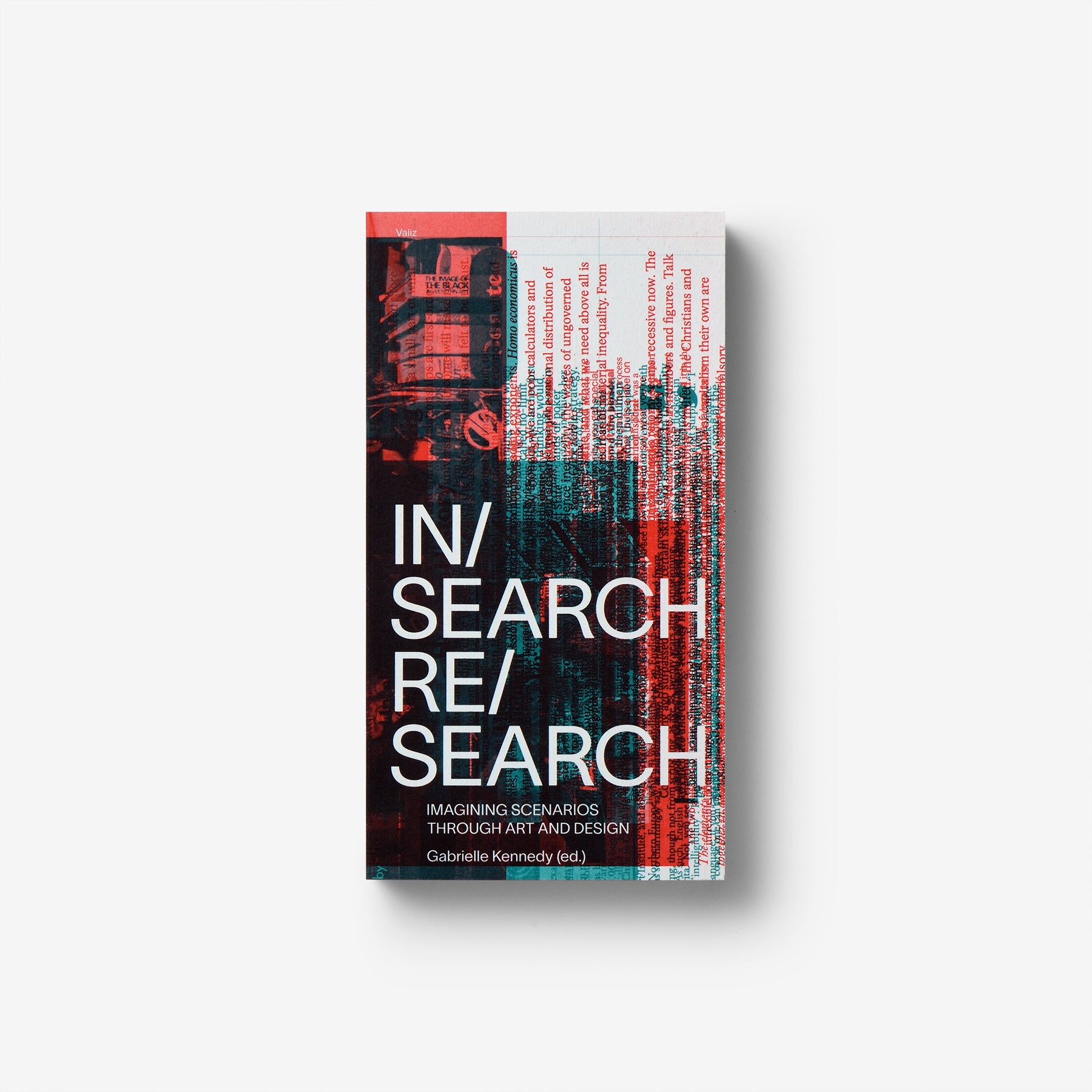 IN/Search RE/Search: Imagining Scenarios Through Art and Design | North ...